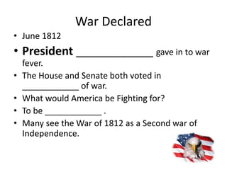 Lesson plan 12 war of 1812 student | PPTX | North America Travel ...