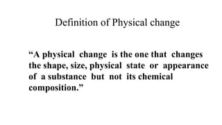 Physical and chemical changes | PDF