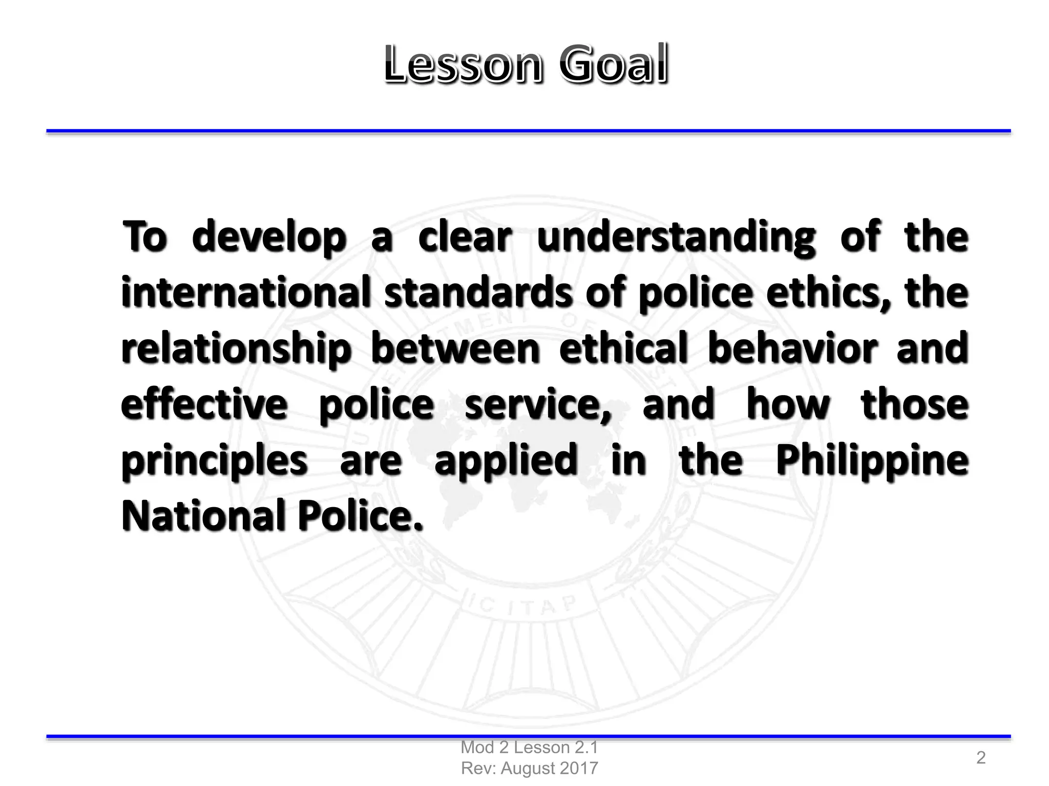 Lesson plan 2.1 police ethics | PPTX