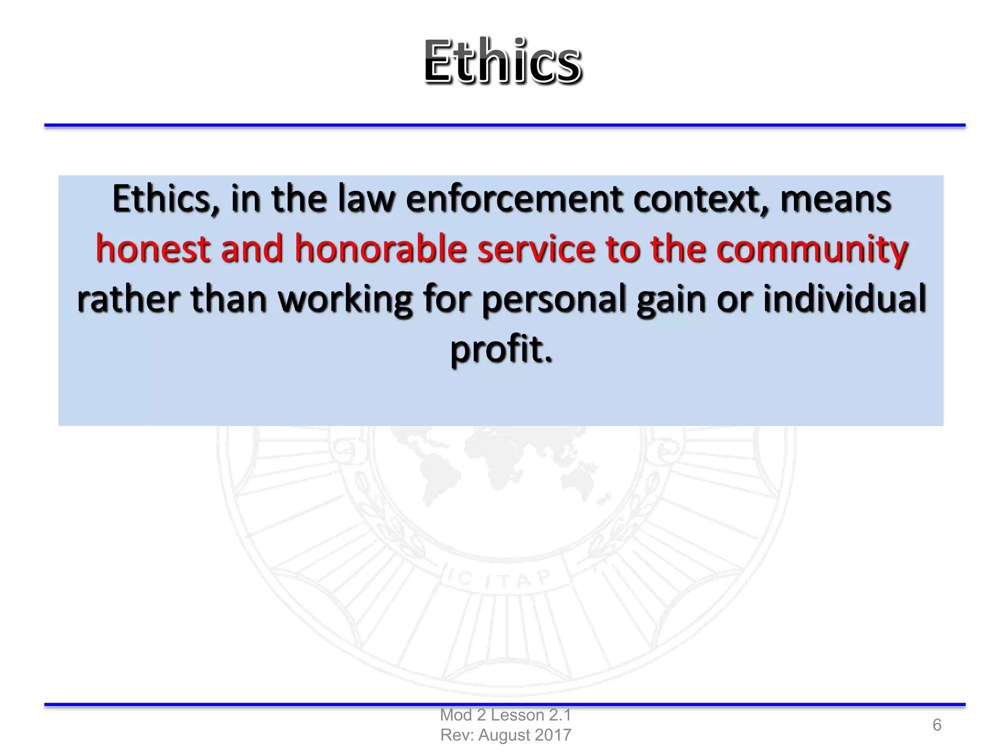 Lesson plan 2.1 police ethics | PPTX