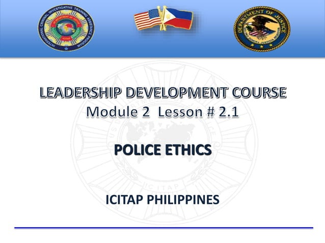 Lesson plan 2.1 police ethics | PPTX