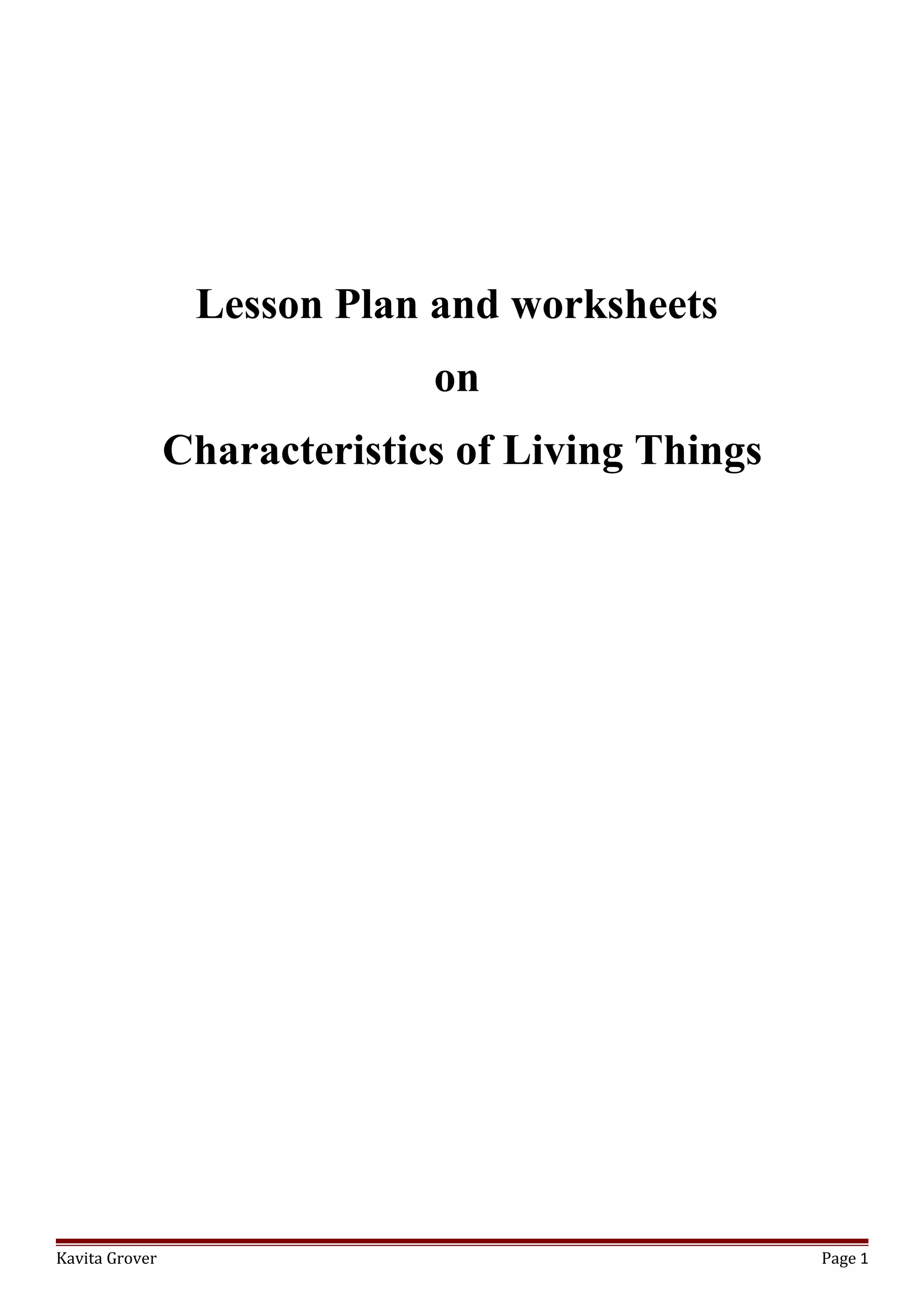 Lesson Plan and Worksheets on Characteristics of Living Lhings | DOC