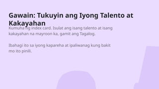Lesson plan_ ESP Grade 7 Natutukoy ang kanyang mga talento at kakayahan ...