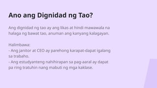 Lesson plan_ Grade 10 ESP Nakapagpapaliwanag ng kahulugan ng dignidad ...