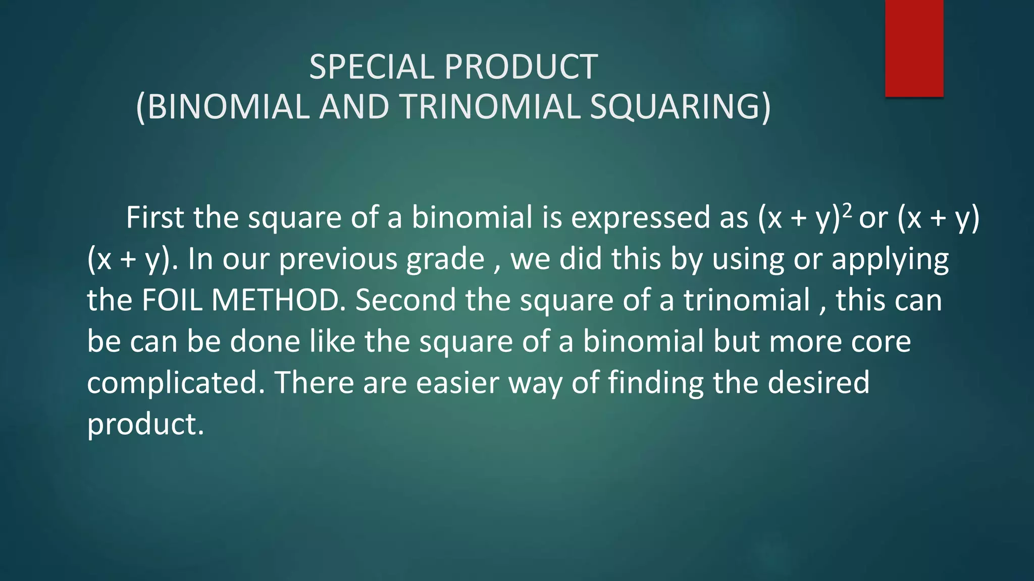 Special Product ( Binomial And Trinomial Squaring) | PPTX