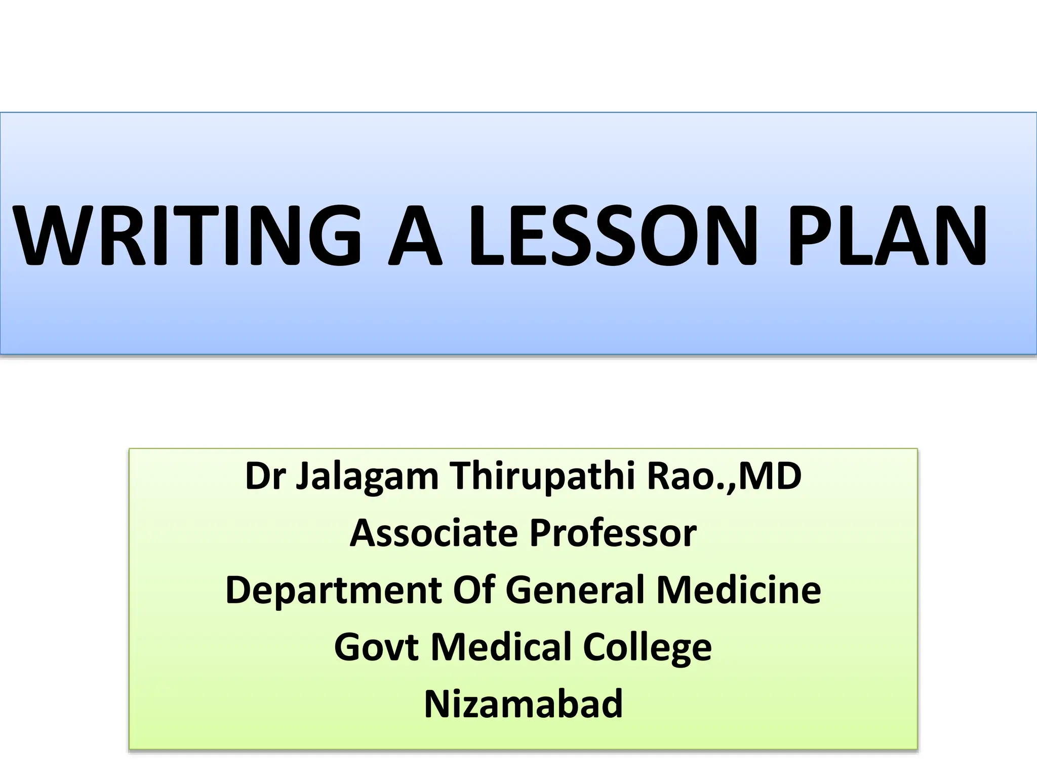 lessonplan JTR.pptx For medical education | PPTX