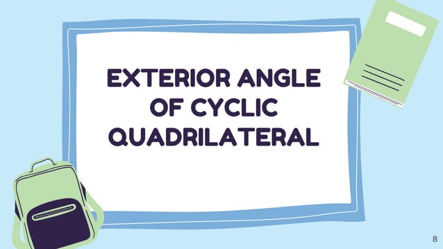 Cyclic quadrilaterals | PPTX | Geography | Science