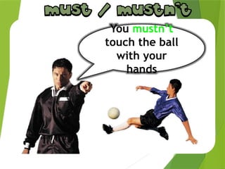 Lesson plan_Modal Verbs_must-mustnt-ppt_18.08.2023.pptx