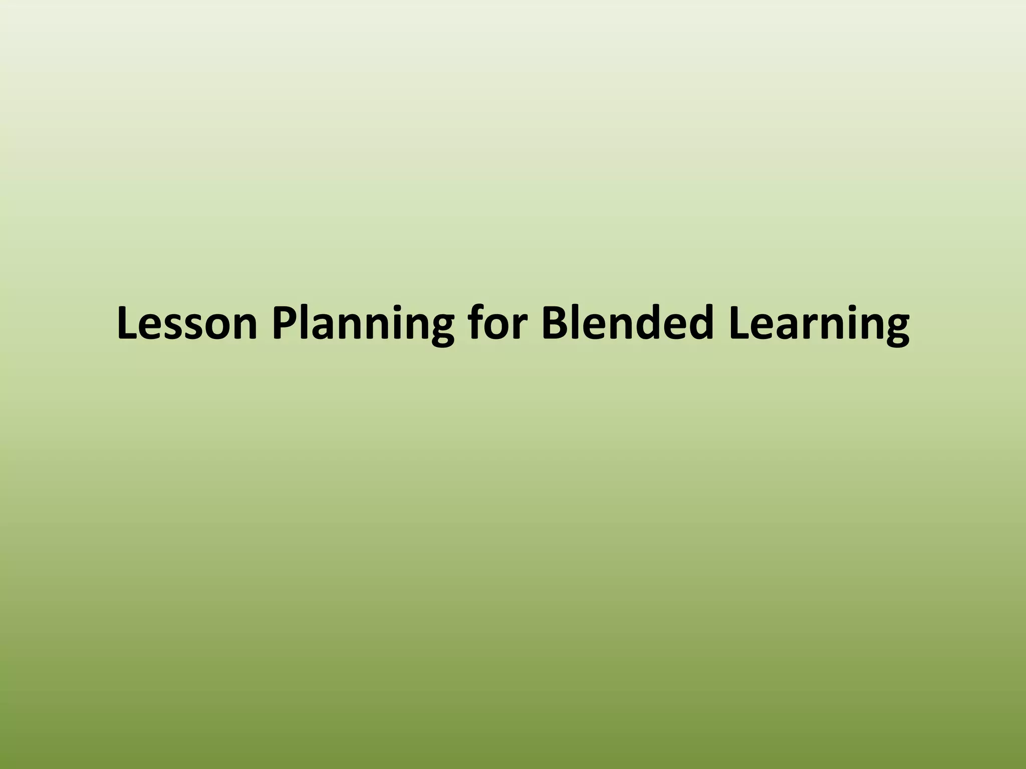 Lesson planning for blended Learning | PPTX