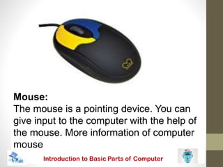 introduction to Basic parts of the computer | PPTX