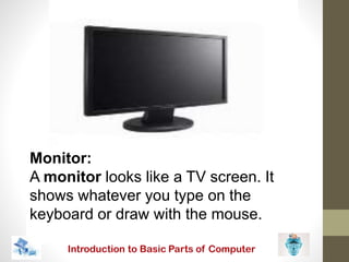 introduction to Basic parts of the computer | PPTX