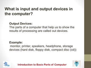 introduction to Basic parts of the computer | PPTX