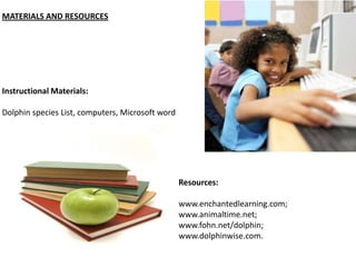 Lesson plan on dolphins | PPTX