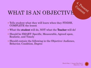 Lesson plan part 1 objectives and ISD 24350 | PPT