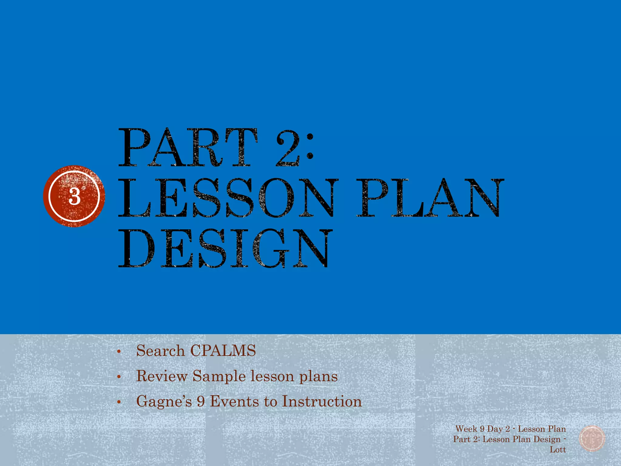 Lesson plan part 2 and 3 23203 | PPTX