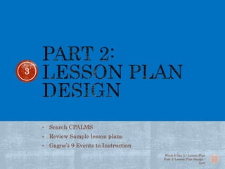 Lesson plan part 2 and 3 23203 | PPTX