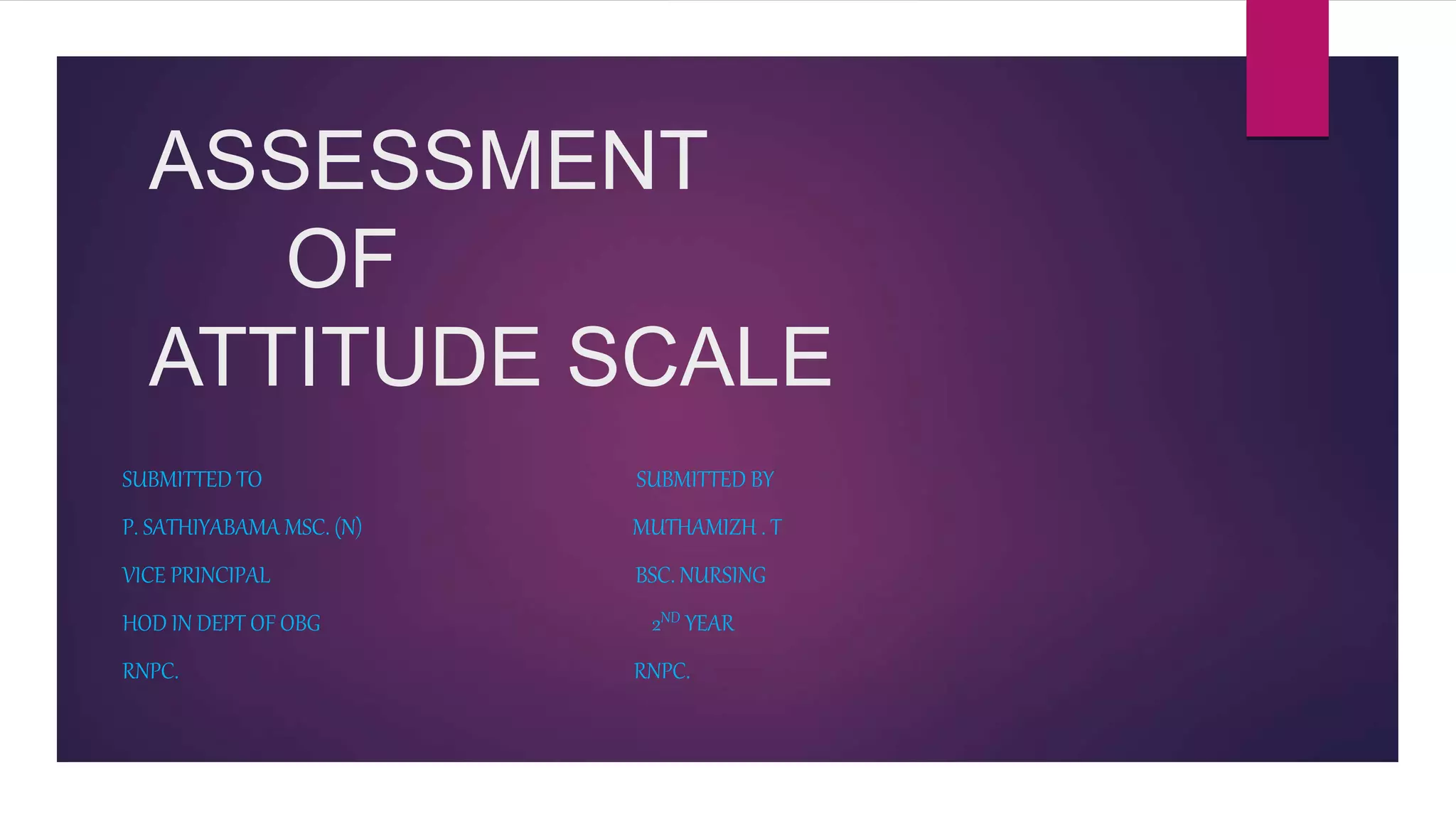 Assessment of attitude | PPTX