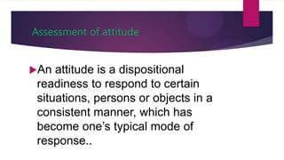 Assessment of attitude | PPTX