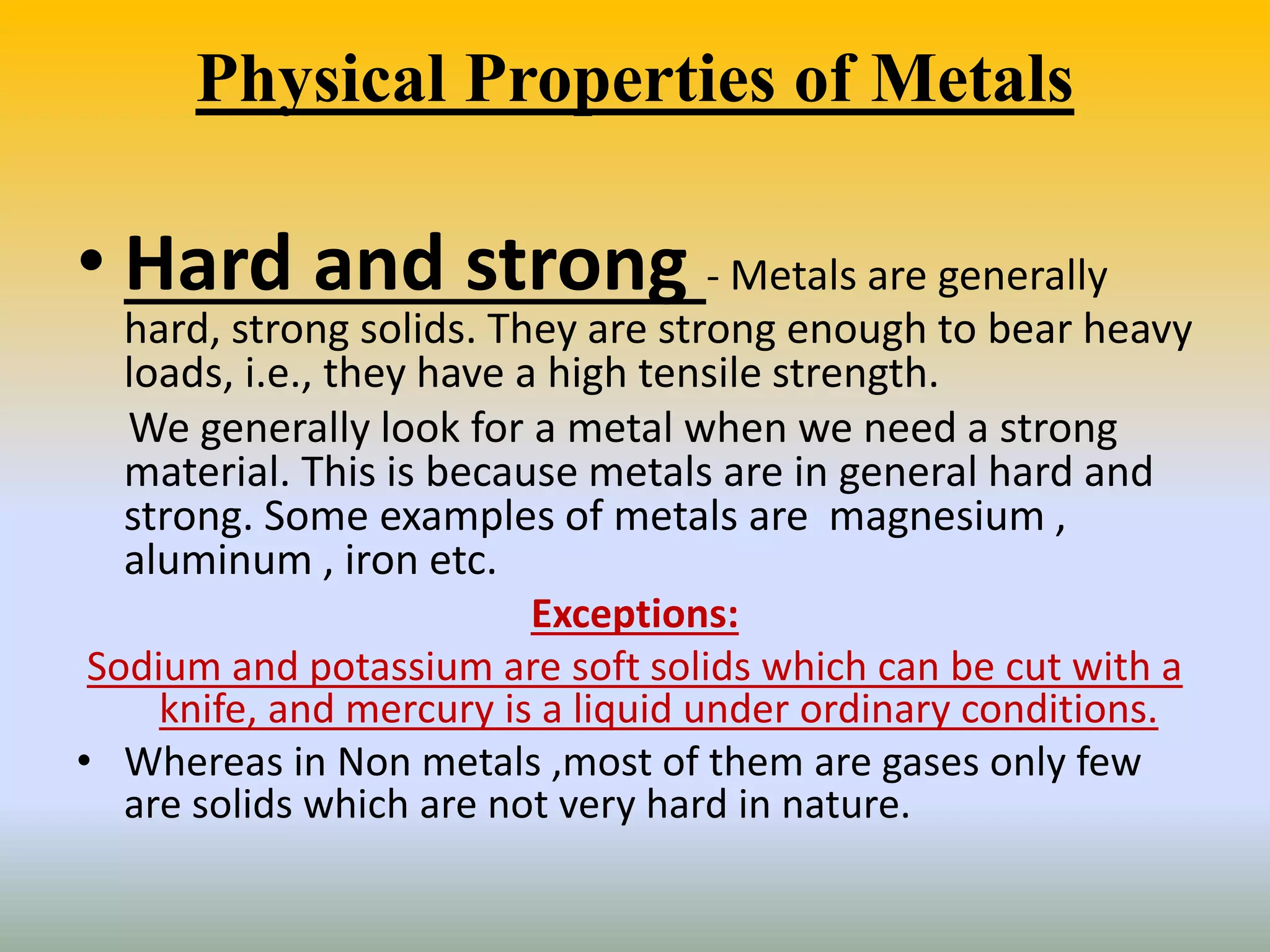 PROPERTIES OF METALS AND NON METALS | PPTX