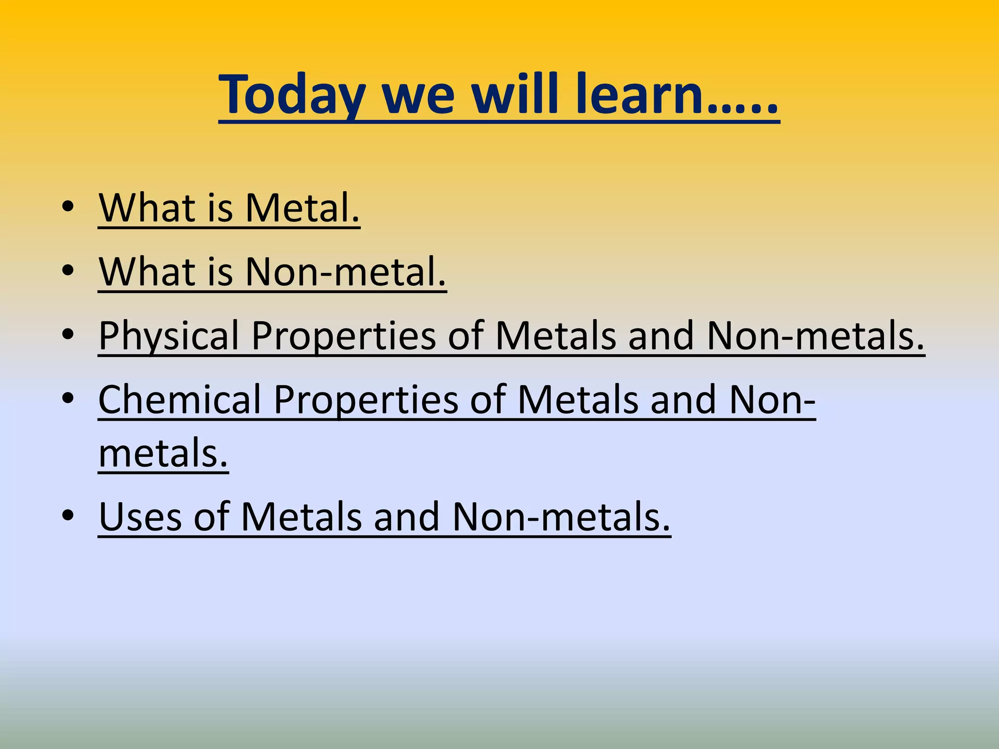 PROPERTIES OF METALS AND NON METALS | PPTX