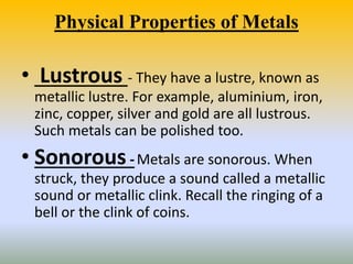 PROPERTIES OF METALS AND NON METALS | PPTX