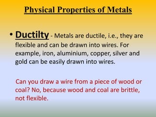 PROPERTIES OF METALS AND NON METALS | PPTX