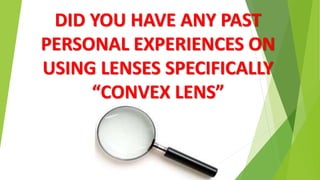 Lesson plans in science 10 - lessonguide (images in lenses) | PPTX