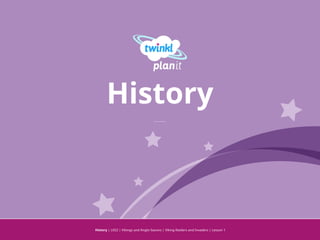 Lesson Presentation Viking Raiders and Invaders.ppt