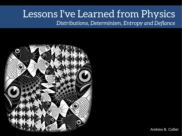 Lessons I've Learned from Physics | PPT