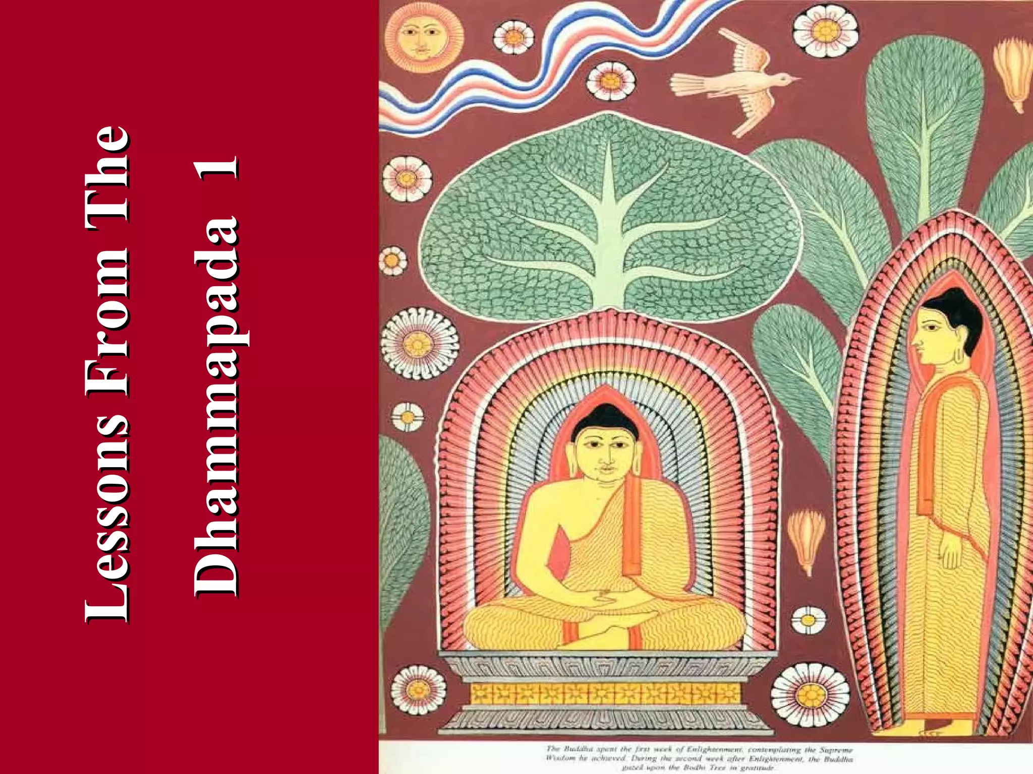 Lessons From The Dhammapada | PPS