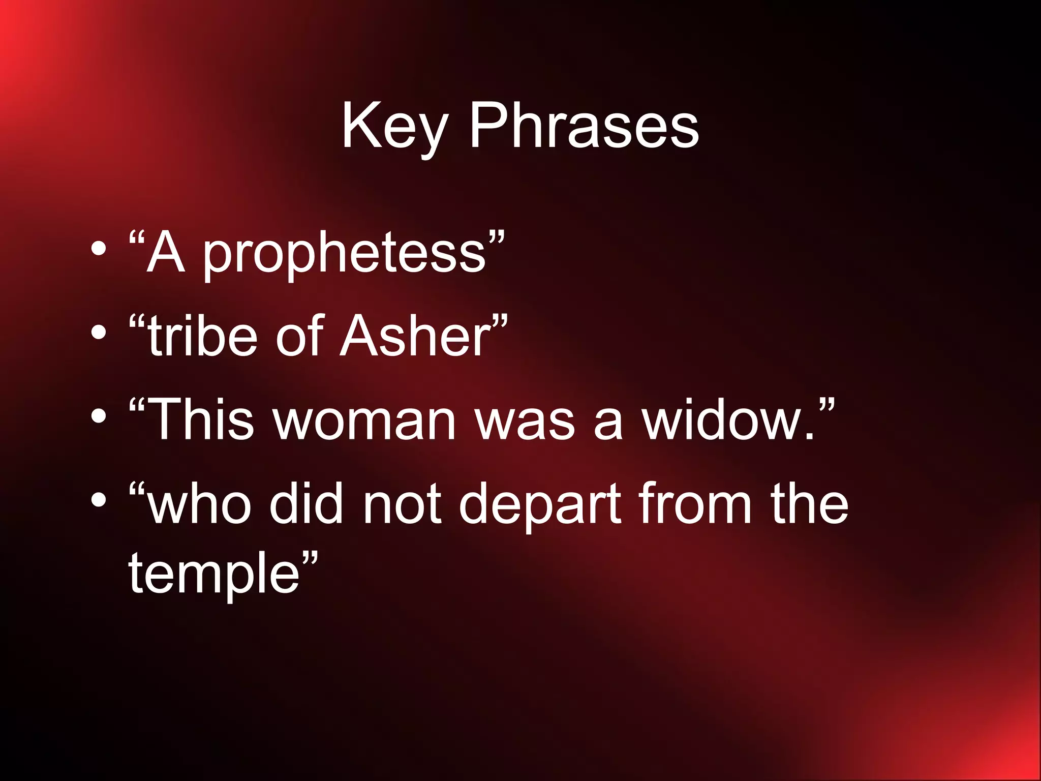 Lessons from the Life of Anna | PPT