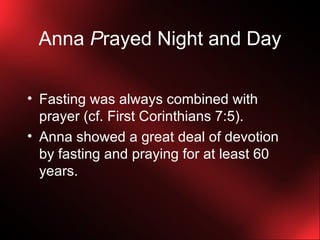 Lessons from the Life of Anna | PPT