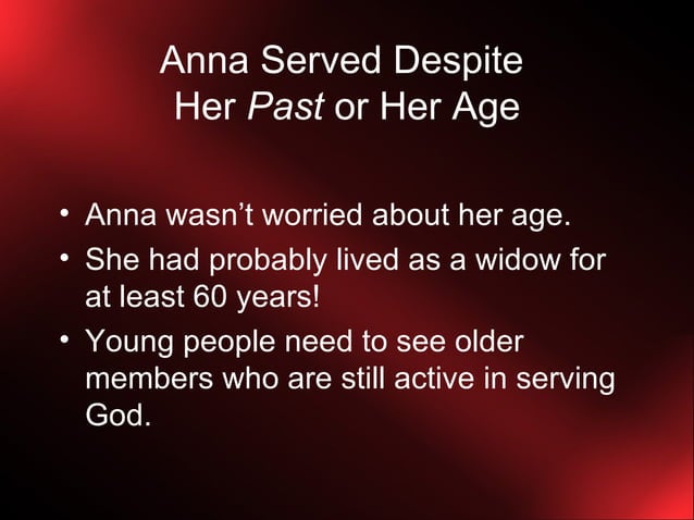 Lessons from the Life of Anna | PPT