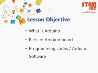 Lesson sample introduction to arduino | PPTX | Programming Languages | Computing