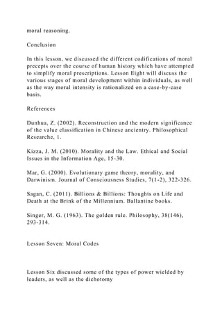 Lesson Seven Moral CodesLesson Six discussed some of the type.docx