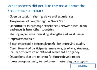 Lessons from 10 years of E-xcellence quality reviews for e-learning | PPT