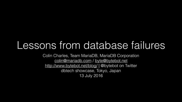 Lessons from database failures | PPT