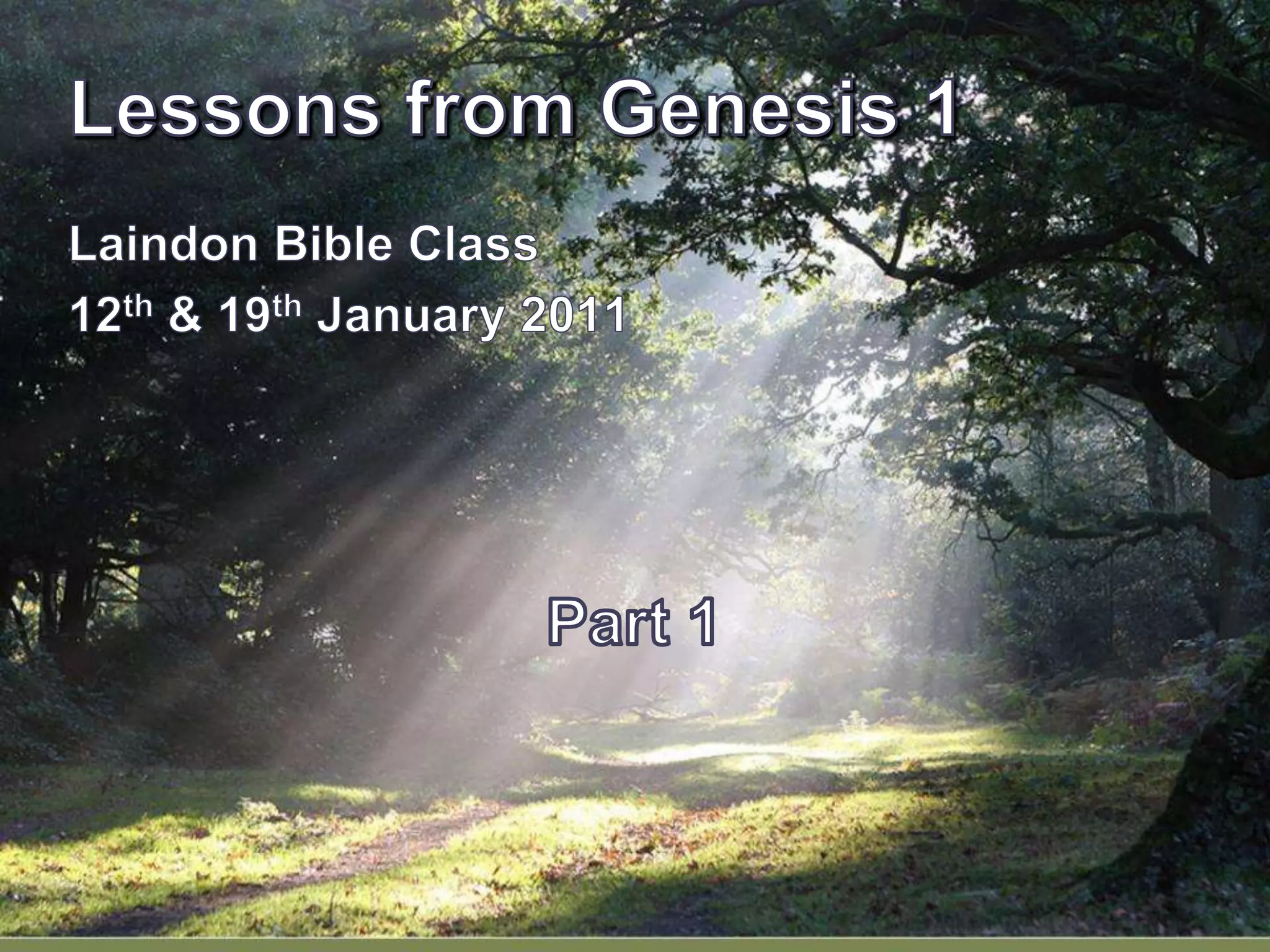 Lessons from genesis 1 (part 1) | PPTX
