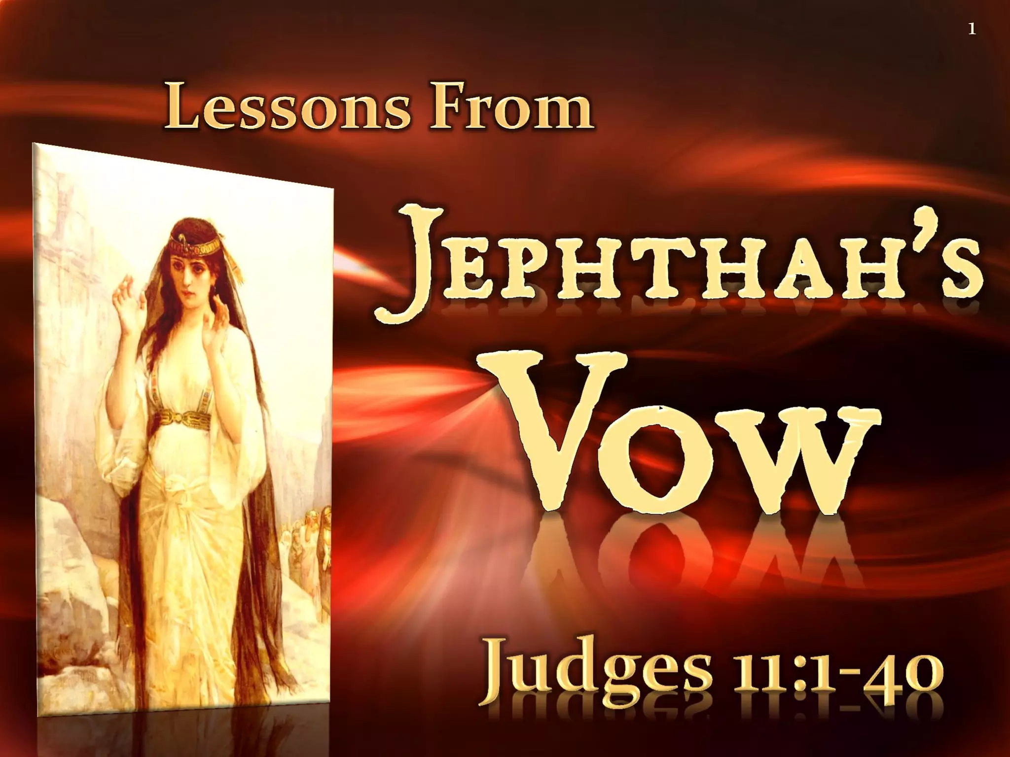 Lessons From Jephthah's Vow | PDF | Judaism | Religion & Spirituality