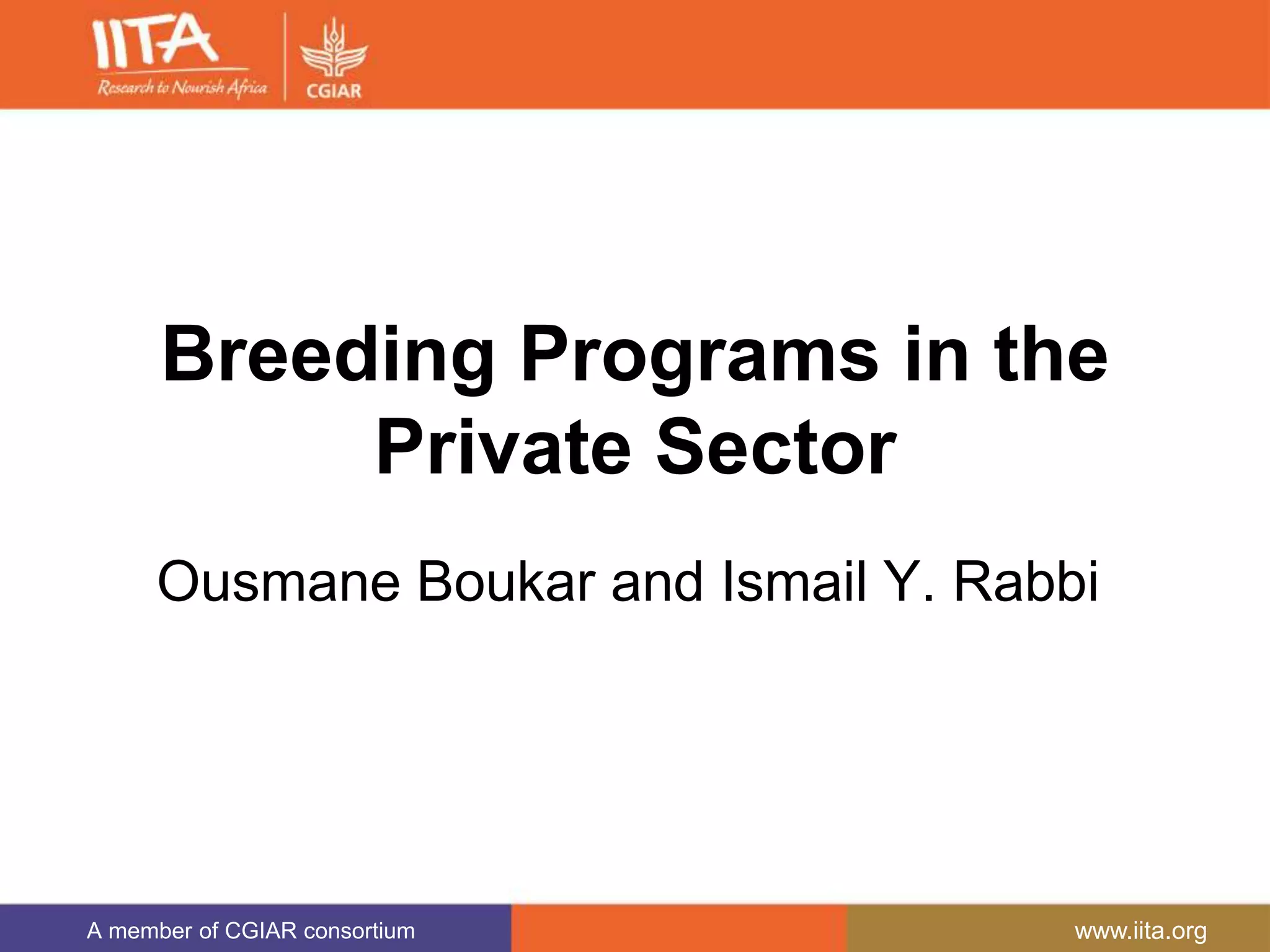 Breeding programs in the Private Sector | PPT