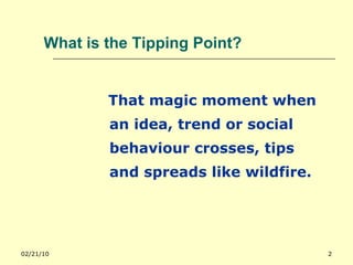 Lessons From The Tipping Point | PPT