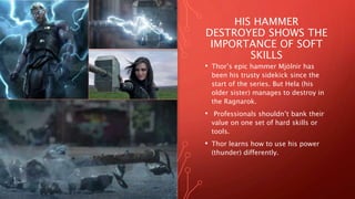 Lessons from thor | PPTX