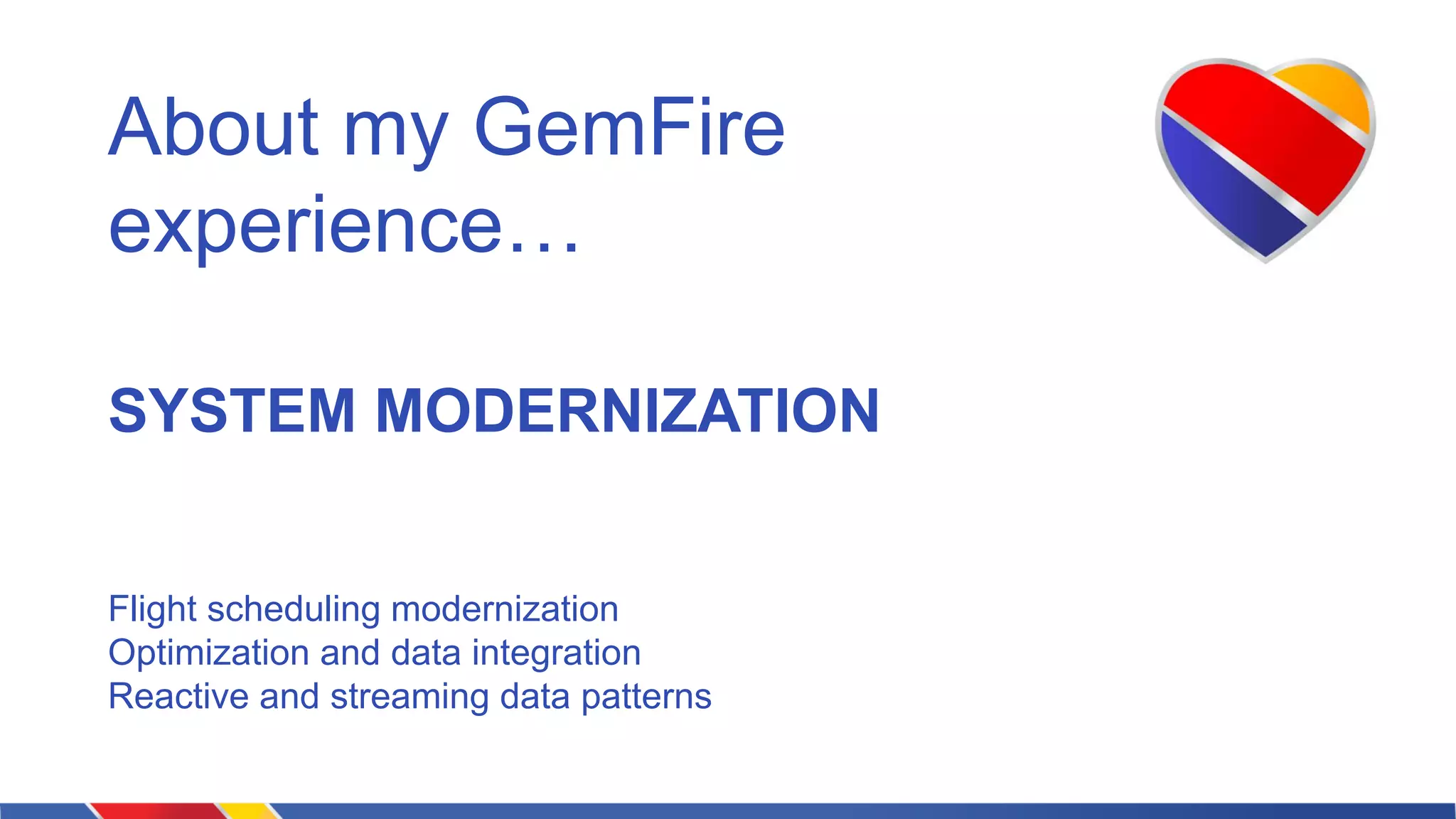 Using Apache Geode: Lessons Learned at Southwest Airlines | PPTX | Cloud Computing | Internet