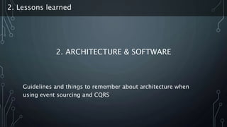 Lessons learned from applying Event sourcing and CQRS | PPT