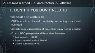 Lessons learned from applying Event sourcing and CQRS | PPT