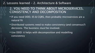 Lessons learned from applying Event sourcing and CQRS | PPTX | Web Development | Internet