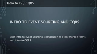 Lessons learned from applying Event sourcing and CQRS | PPTX | Web Development | Internet