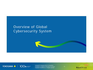 Yokogawa & NextNine – Lessons Learned: Global Cybersecurity Management ...