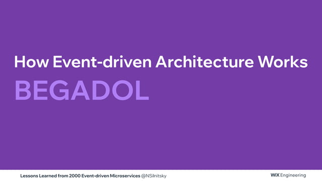 Lessons Learned from 2000 Event Driven Microservices - Reversim | PPT