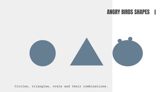 Lessons Learned from Angry Birds Character Design | PPTX